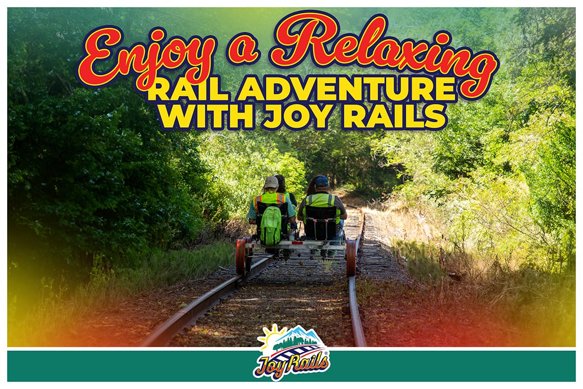 Enjoy a Relaxing Rail Adventure with Joy Rails » Joy Rails